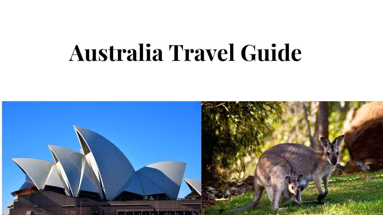 Australia Travel Guide - EscapeSoul